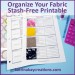 Organize Your Fabric Stash-Free Printable - Katrina Kay Creations